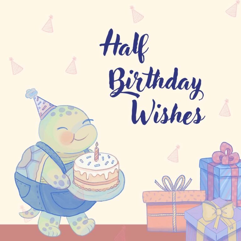 The 12 Best Half Birthday Wishes & Quotes